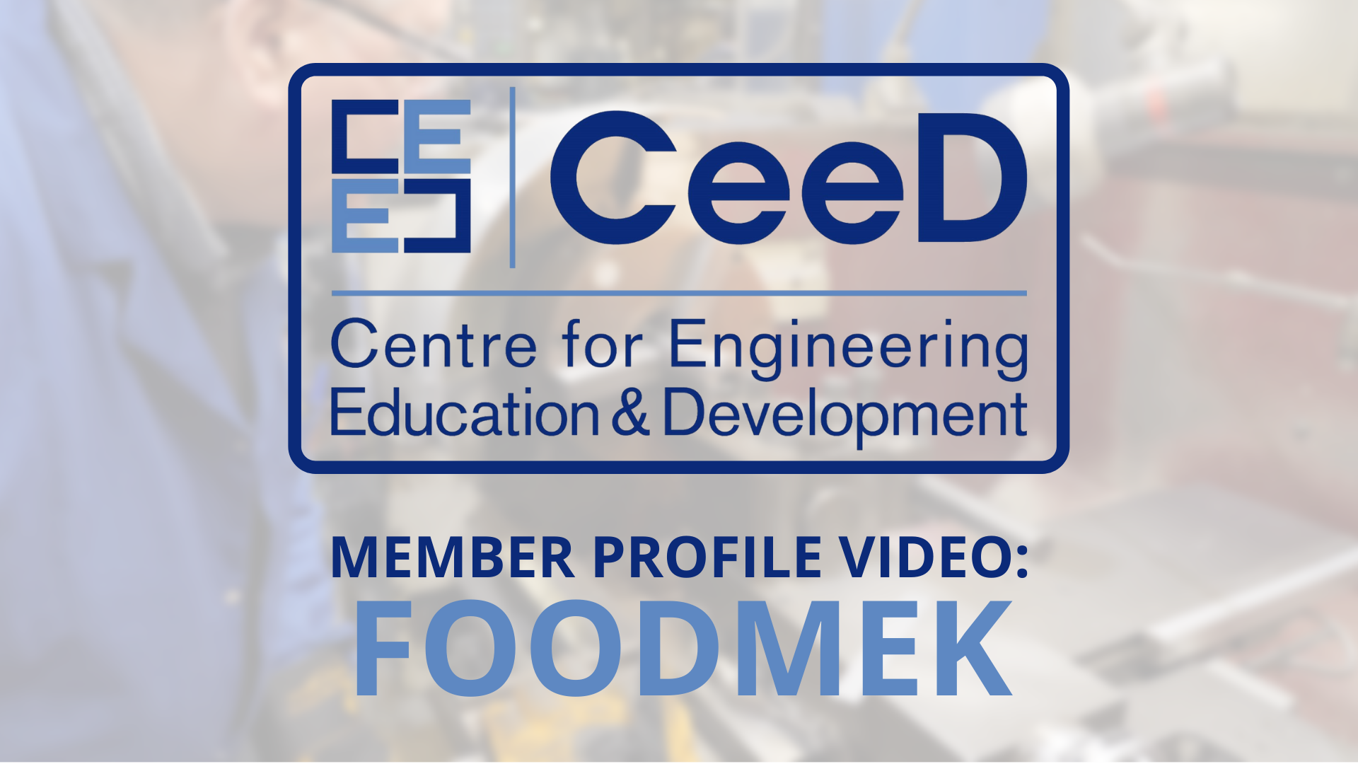 CeeD member stories – Foodmek Ltd – AMCB